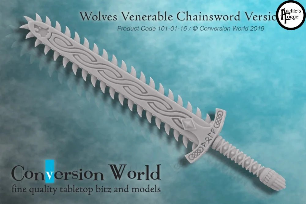 Wolves Venerable Chainsword Version 1 — Archies Forge